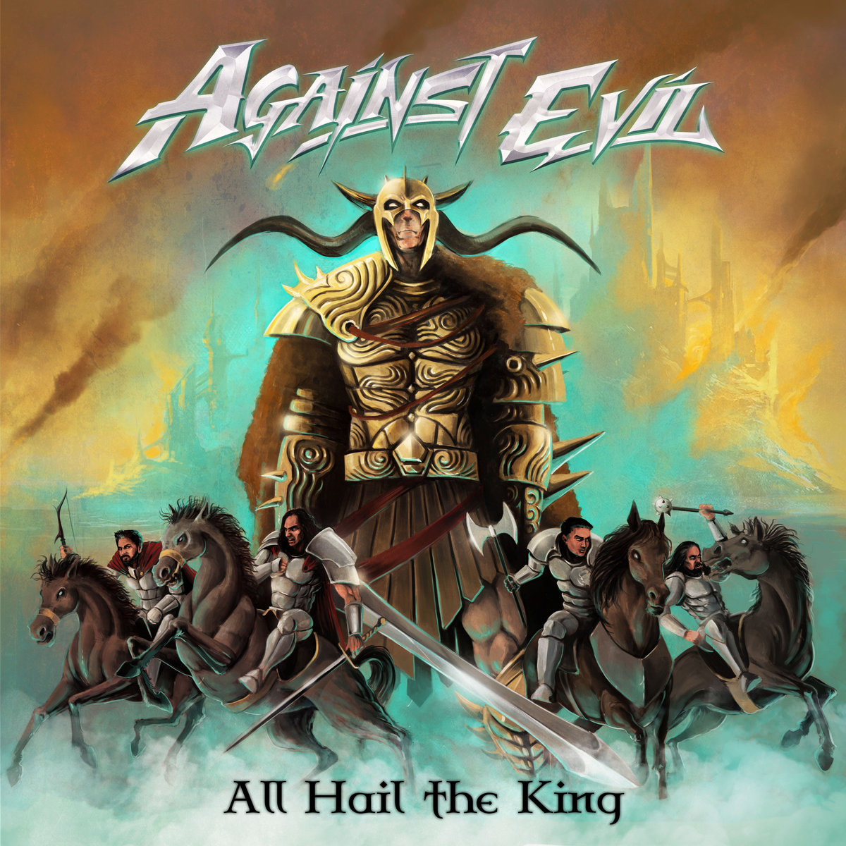 Against Evil - All Hail The King - MY REVELATIONS