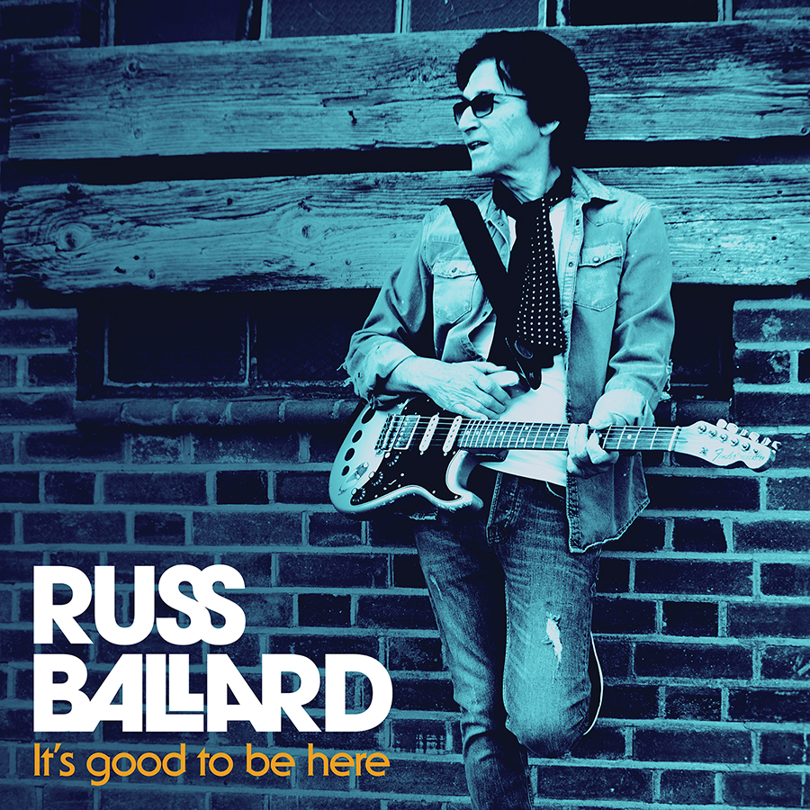 Russ Ballard-It`s Good To Be Here - MY REVELATIONS
