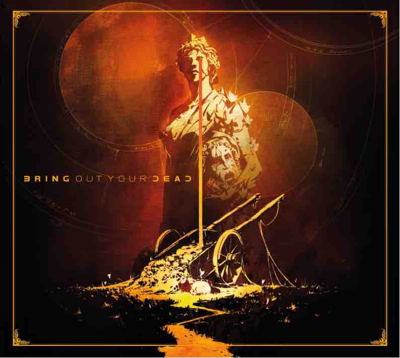Bring Out Your Dead - Bring Out Your Dead - MY REVELATIONS
