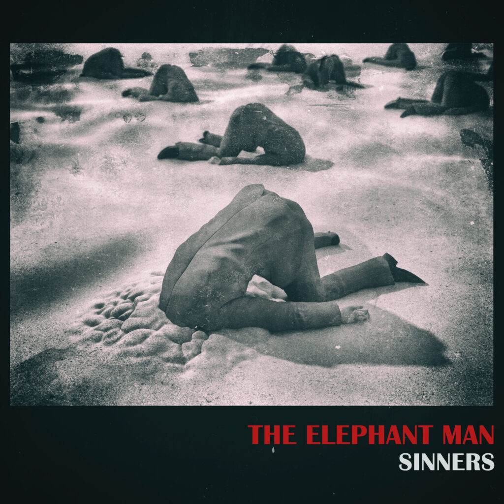 THE ELEPHANT MAN - SINNERS - MY REVELATIONS