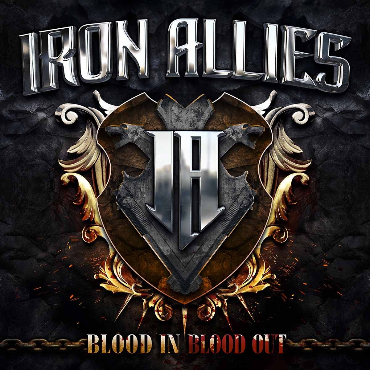 IRON ALLIES - Blood In Blood Out - MY REVELATIONS