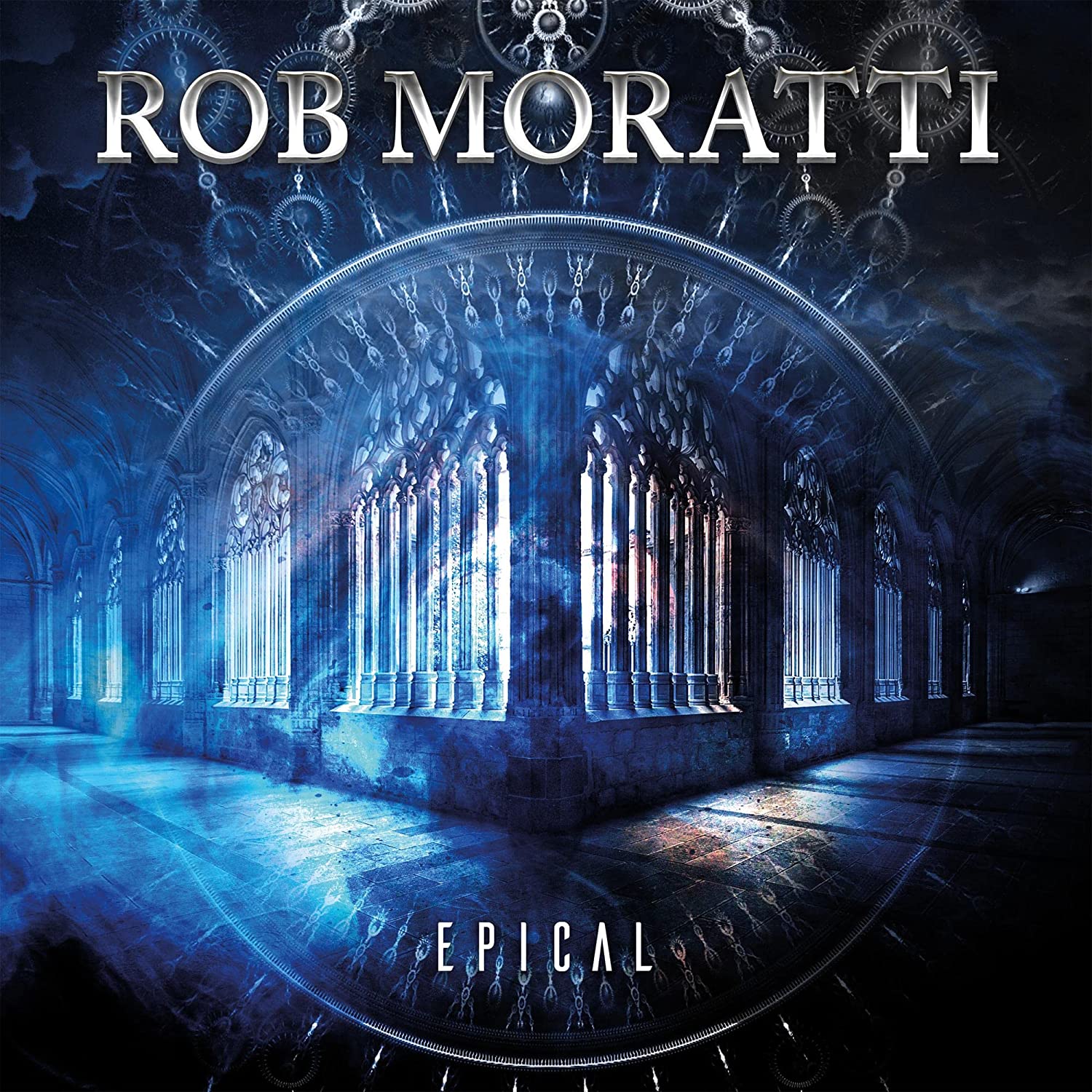 ROB MORATTI - Epical - MY REVELATIONS