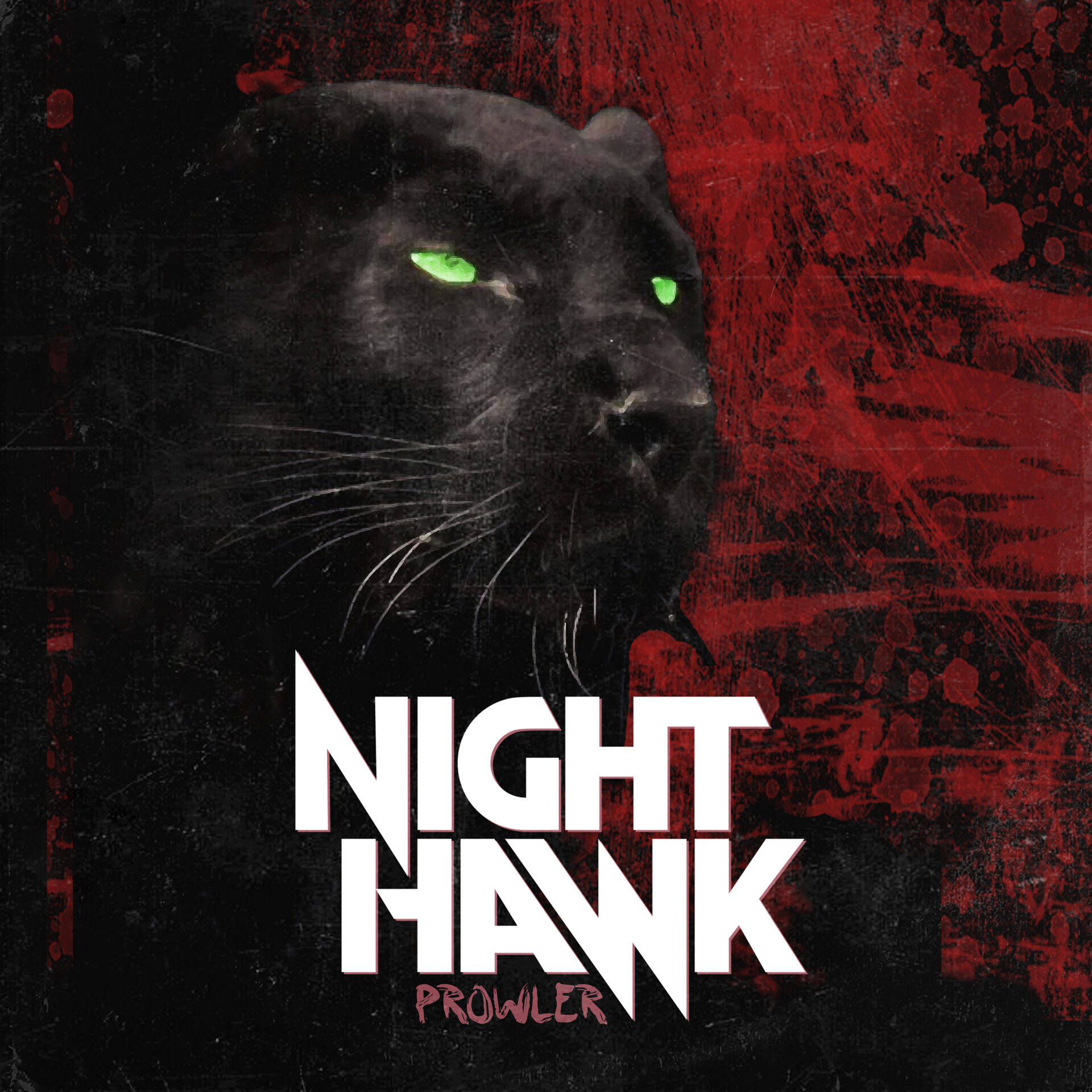 NIGHTHAWK - PROWLER - MY REVELATIONS