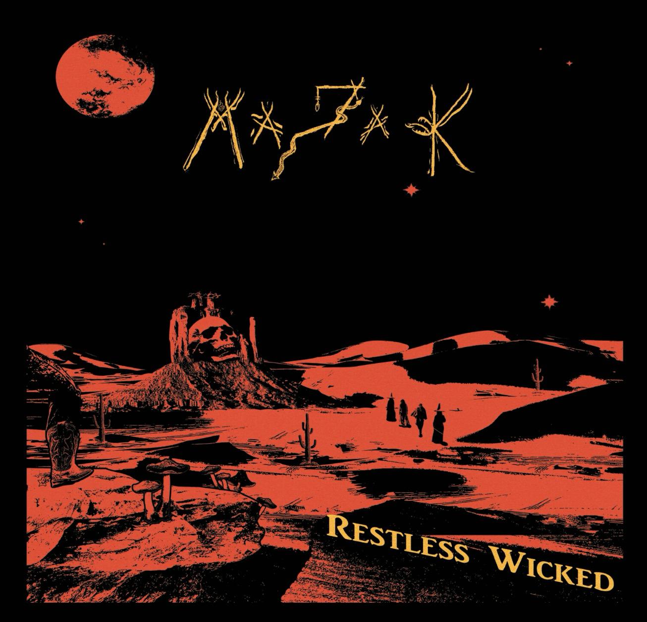 Majak - Restless Wicked - MY REVELATIONS