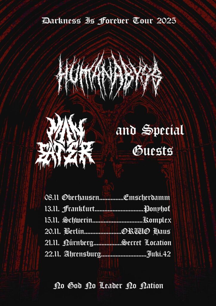 HUMAN ABYSS: Ab 08.11.2025 startet die "Darkness Is Forever" Tour - MY ...